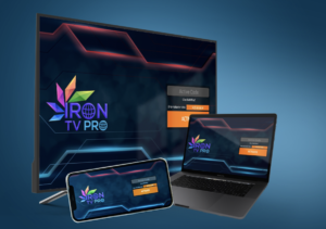 Iron TV Pro : Abonnement IPTV de Qualité Supérieure